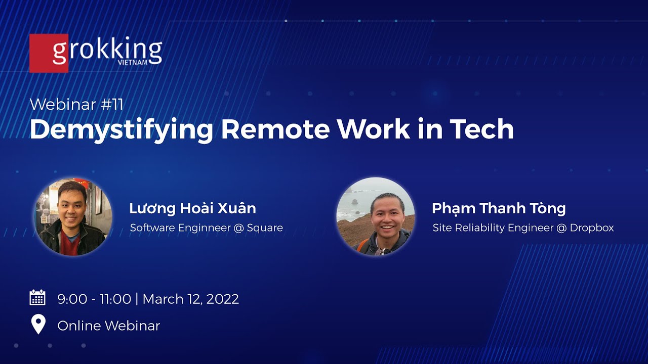 Grokking Webinar #11: Demystifying Remote Work in Tech - YouTube
