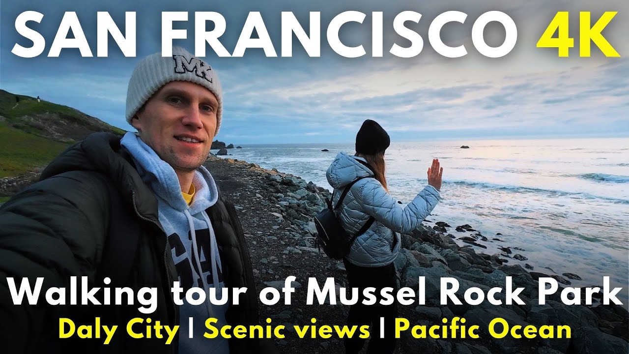 4K Walking Tour of MUSSEL ROCK PARK in Daly City 🚶 Scenic Views of the ...