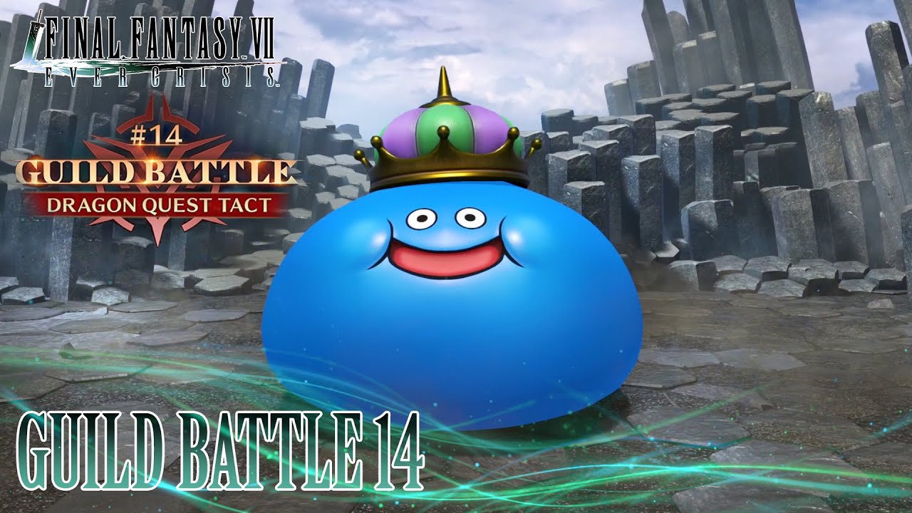Guild Battle 14 - King Slime event overview and guide || Final Fantasy ...
