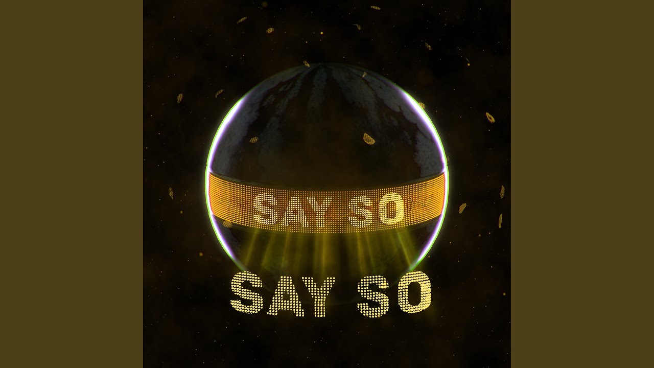 Say So - YouTube Music