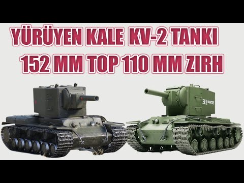 YÜRÜYEN KALE KV-2 TANKI SOVYET TEKNOLOJİSİ 2. dünya savaşı tarihi