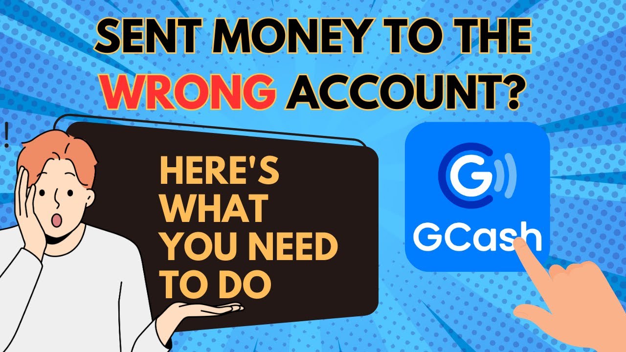 PAANO KUNG MALI ANG NASENDANG NUMBER SA GCASH? | HOW TO REFUND MONEY ...