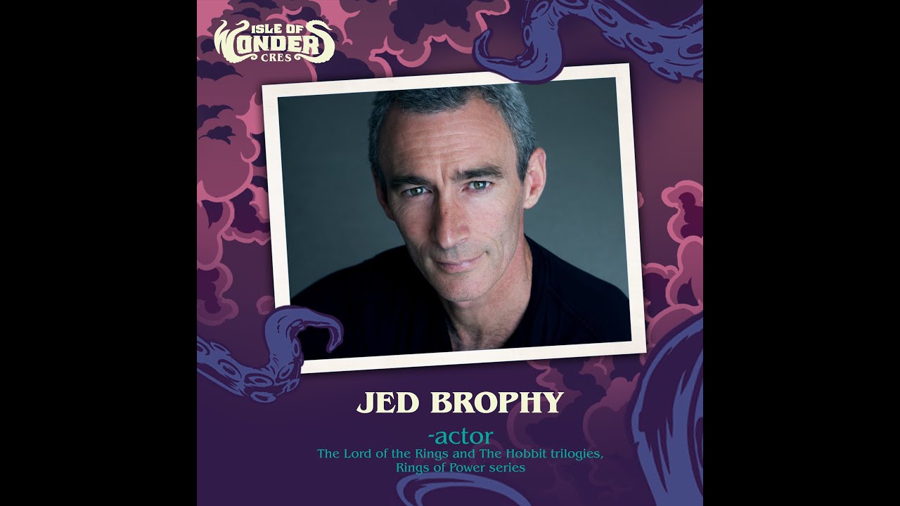 Jed Brophy, Isle of Wonders - Cres Guest of Honour - YouTube