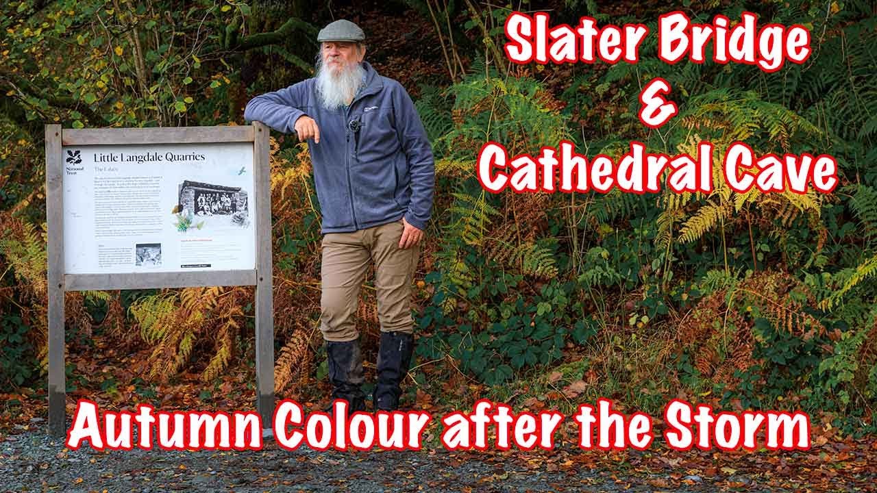 Slater Bridge & Cathedral Cave, Autumn Colour after the Storm ...