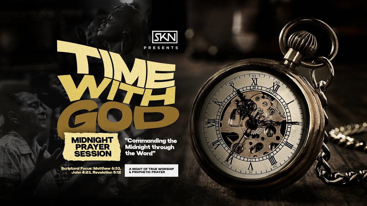 Time With God: Commanding the Midnight Through the Word - YouTube