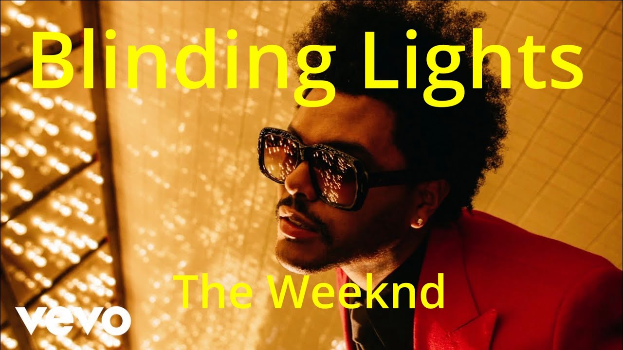 The Weeknd - Blinding Lights (Lyrics video) - YouTube