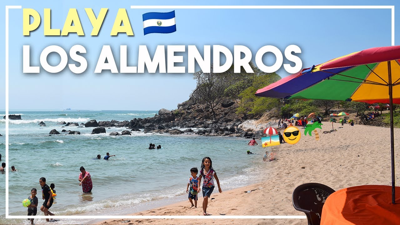 🏊🌴Playa Los Almendros | Acajutla, Sonsonate El Salvador🏖️🌅 - YouTube