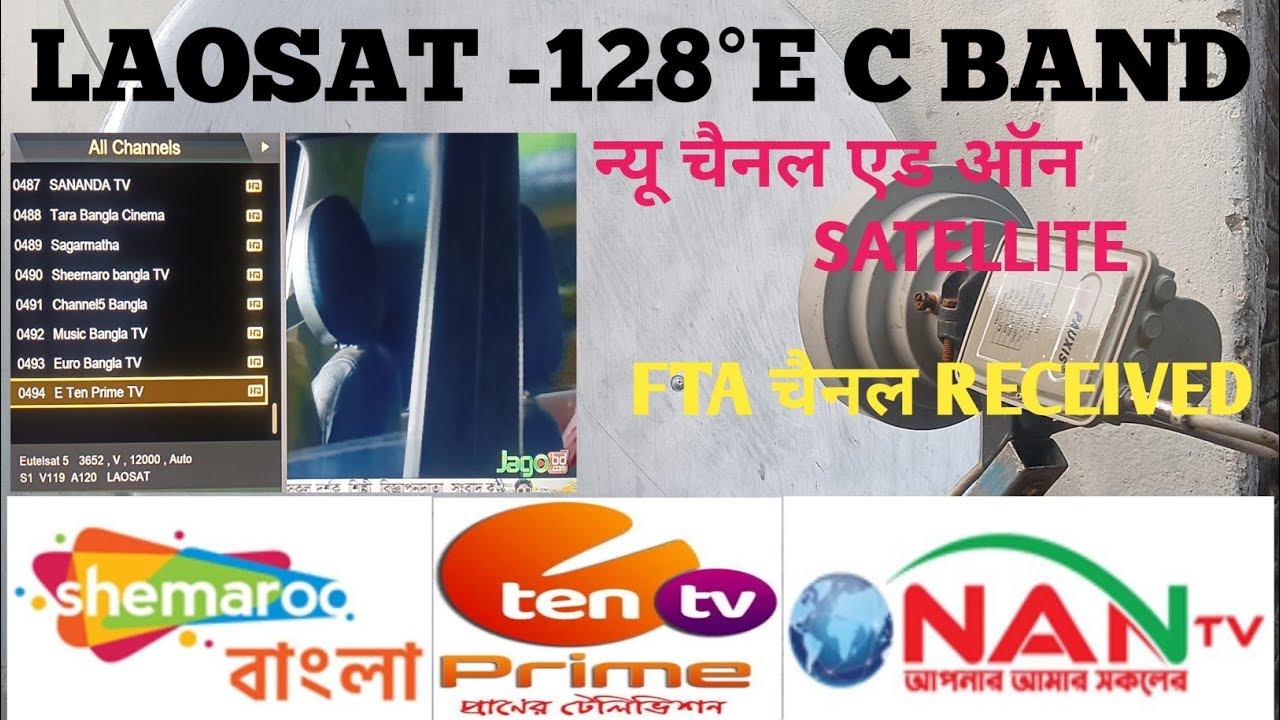 LAOSAT 128 °EAST C BAND|| न्यू चैनल एड ऑन SATELLITE || 3 feet dish ...
