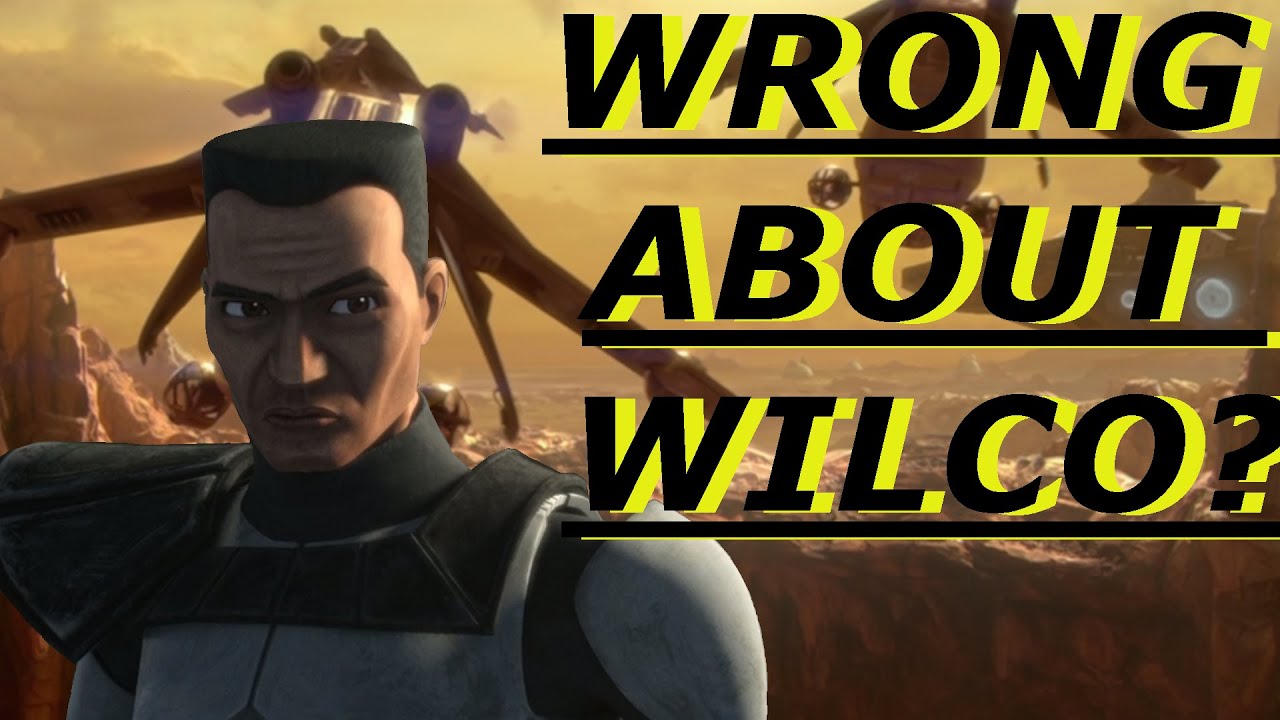 Clone Captain Wilco - YouTube