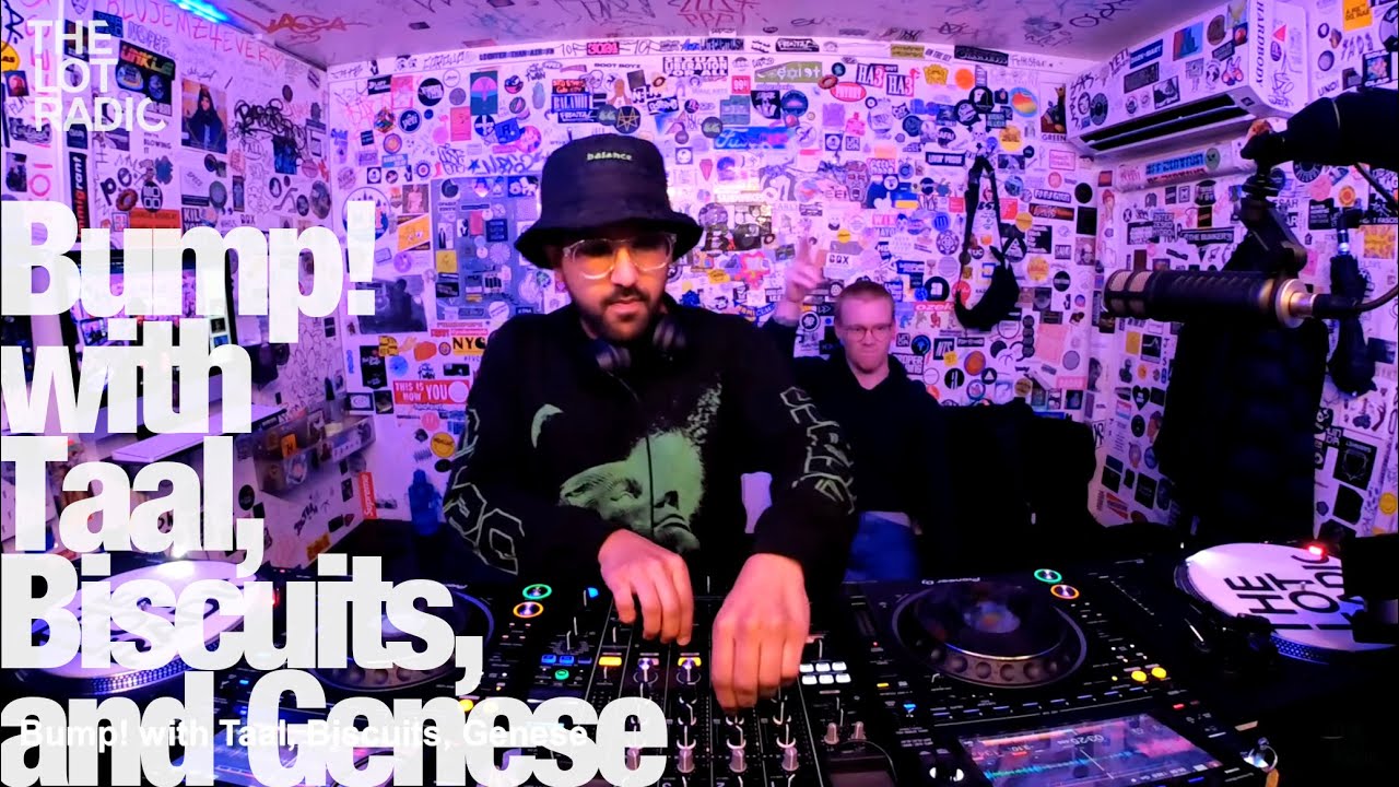 Bump! with Taal, Biscuits and Genese @TheLotRadio 12-03-2022 - YouTube