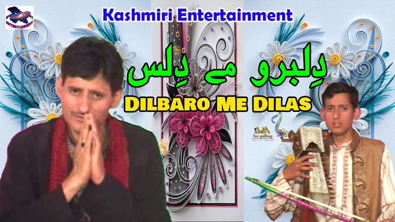 Dilbaro Me Dilas Kastam | Kashmiri Song | Manzoor Ahmad Shah - YouTube