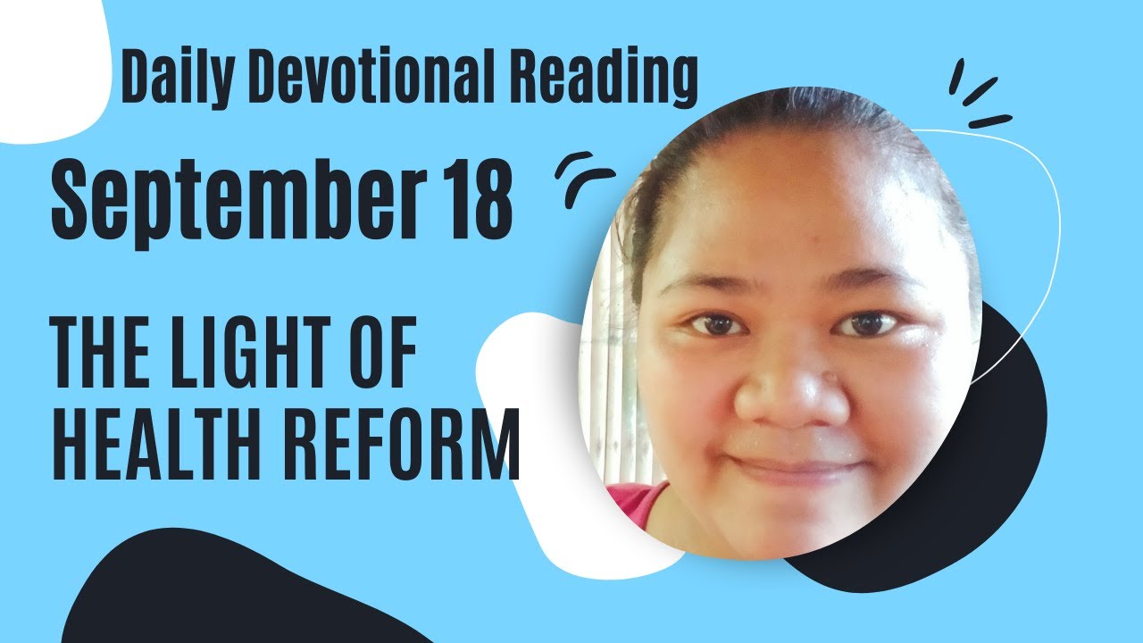 Daily Devotional Reading: September 18 | THE LIGHT OF HEALTH REFORM ...