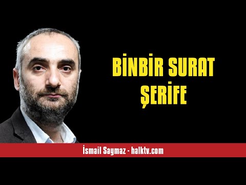 İSMAİL SAYMAZ: BİNBİR SURAT ŞERİFE - SESLİ KÖŞE YAZISI