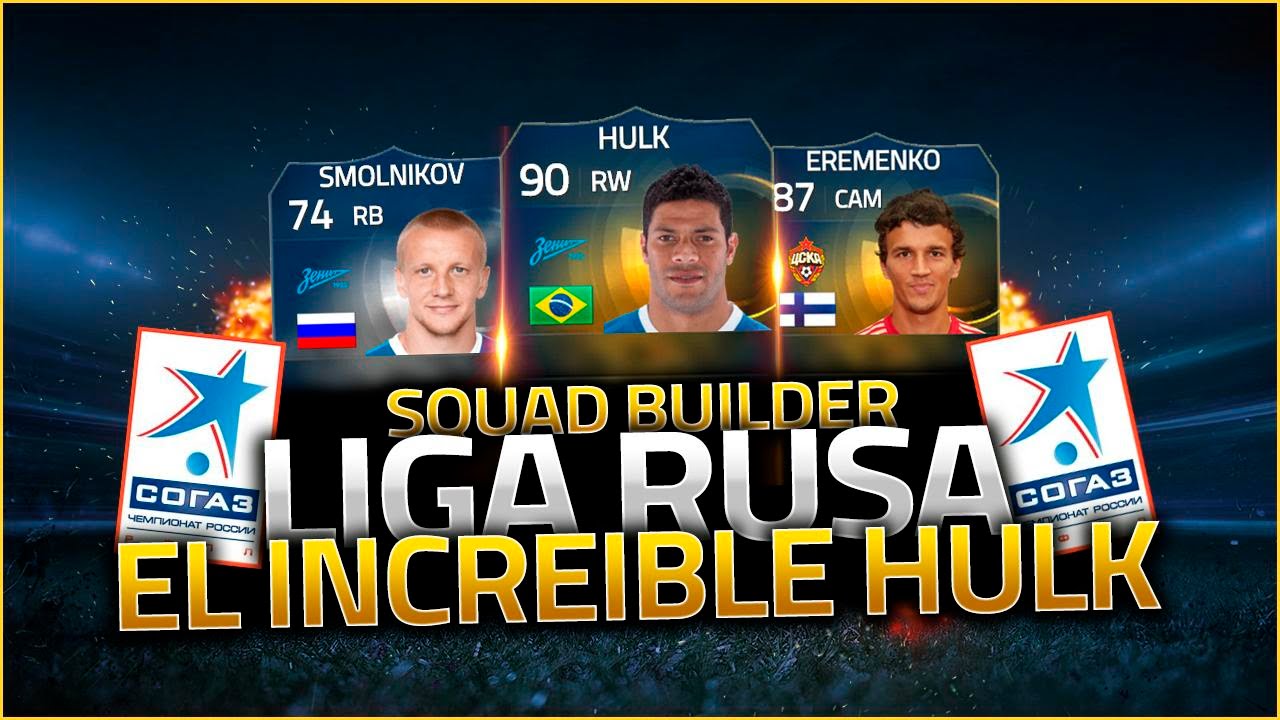 FIFA 15 | EL MEJOR EQUIPO LIGA RUSA | EL INCREIBLE HULK | CACHO01 - YouTube