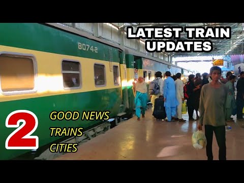 LATEST TRAIN UPDATES I 2 GOOD NEWS 2 TRAINS & 2 CITIES I TRAIN UPDATES ...