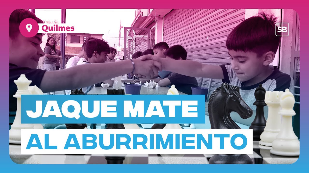 ♟️ JAQUE MATE AL ABURRIMIENTO 👩‍👩‍👧‍👦 AJEDREZ EDUCATIVO EN QUILMES ...