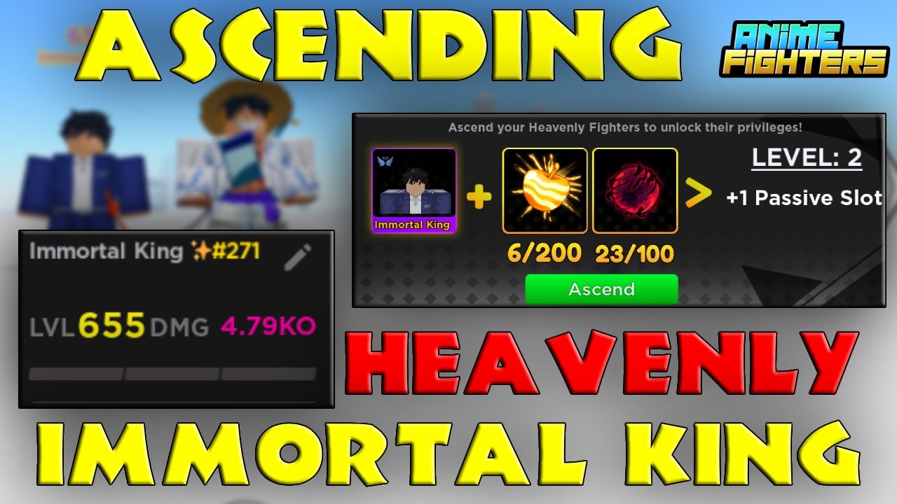 ASCENDING SHINY HEAVENLY *IMMORTAL KING* IN ANIME FIGHTERS SIMULATOR ...