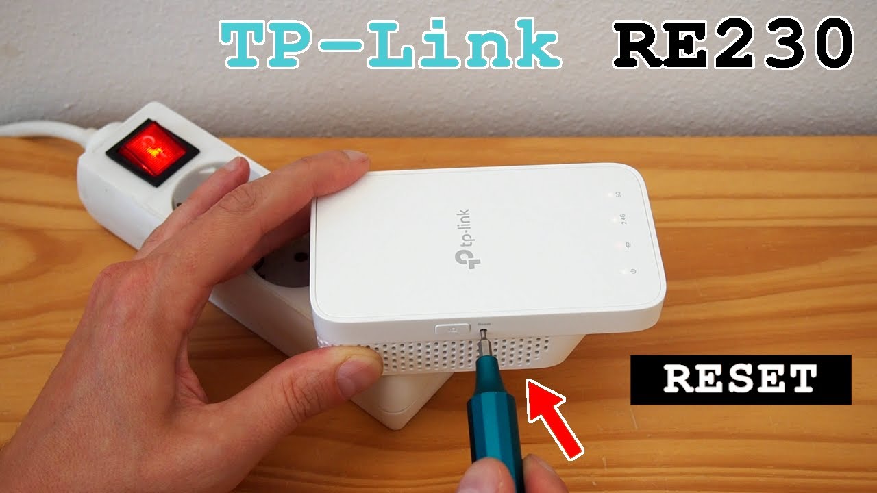 TP-Link RE230 Wi-Fi Extender Dual Band • Factory reset - YouTube