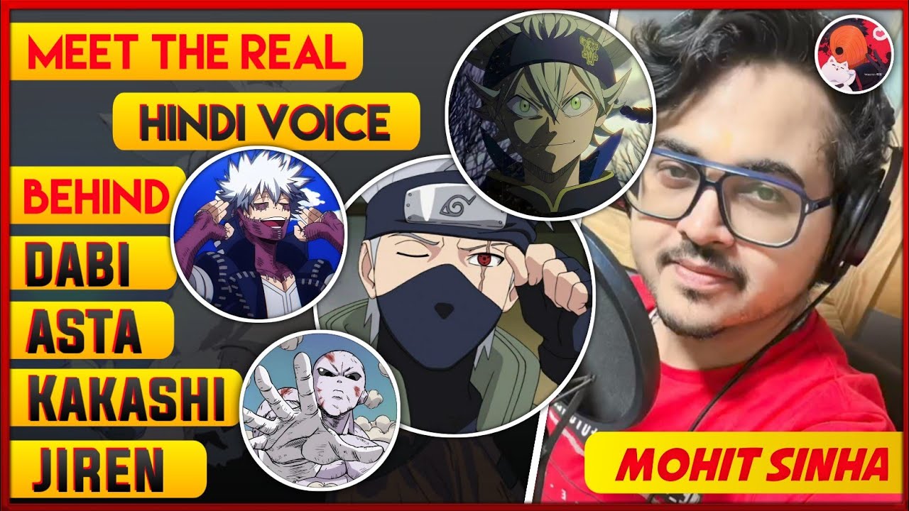 Hindi Voice Of Kakashi In Naruto| Hindi Voice Actor Interview ft. Mohit ...