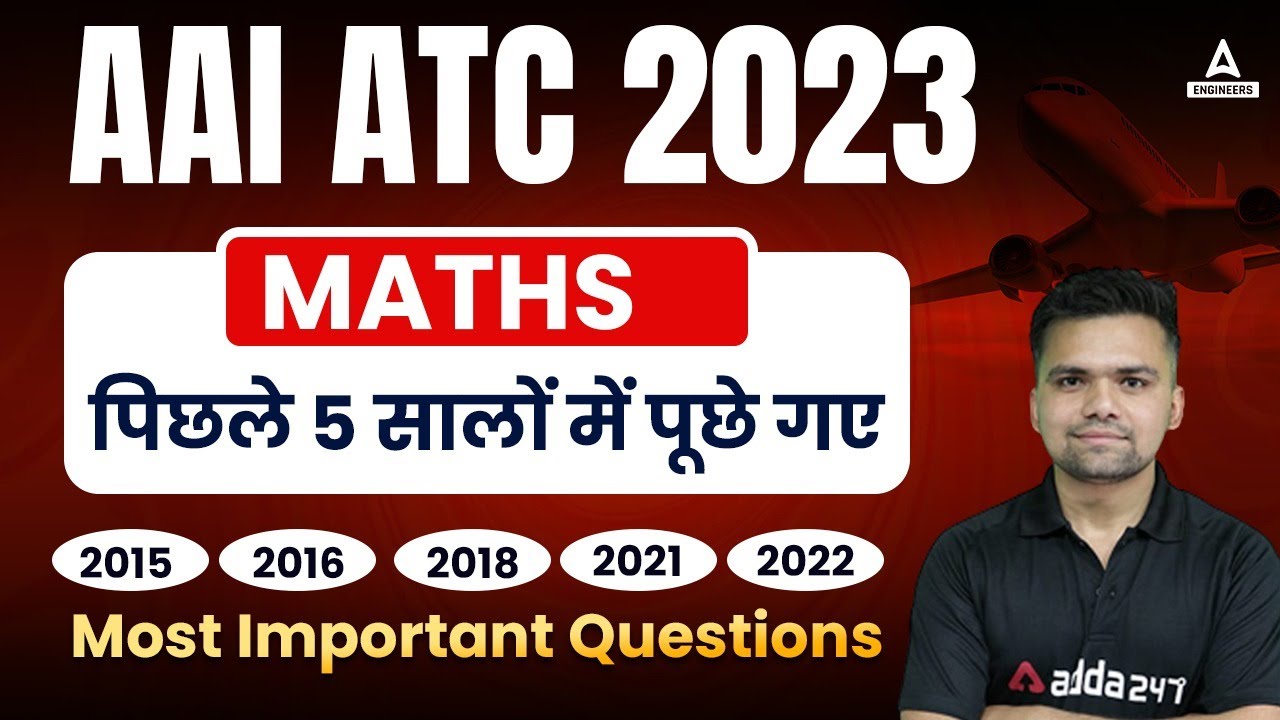 AAI ATC Previous Year Question Paper | AAI ATC Maths Lectures | Most ...