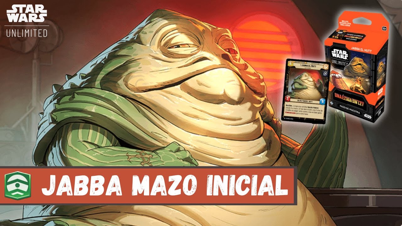 SPOTLIGHT deck JABBA EL HUTT || Star Wars Unlimited - YouTube