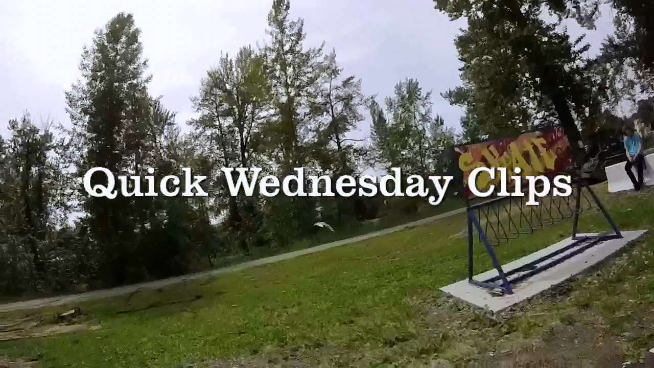 Quick Wednesday Clips - YouTube