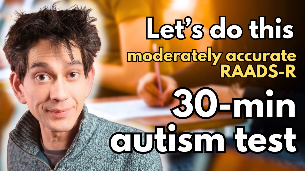 HOW TO tell if YOU are Autistic? Do the RAADS-R 1st. - YouTube