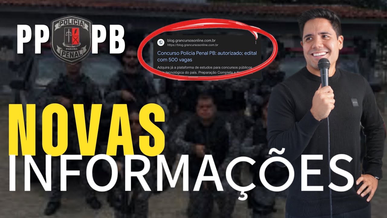 Concurso PPPB: novas informações sobre o concurso da Polícia Penal da ...