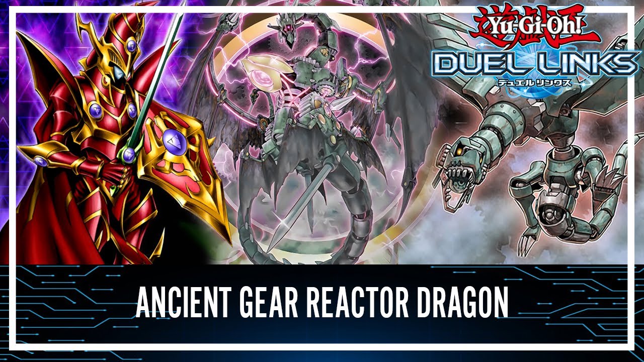 Ancient Gear with Ancient Gear Reactor Dragon Power of Machine!? [Yu-Gi ...
