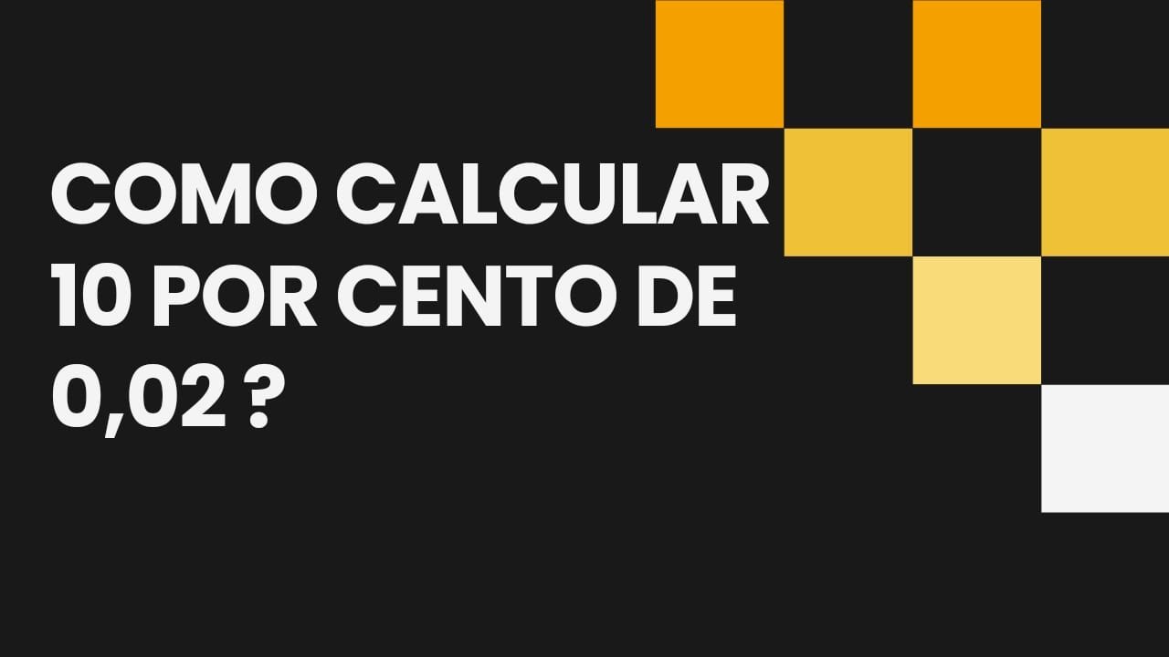 COMO CALCULAR 10 POR CENTO DE 0 02 YouTube COMO CALCULAR 10 POR CENTO DE 0 02 YouTube