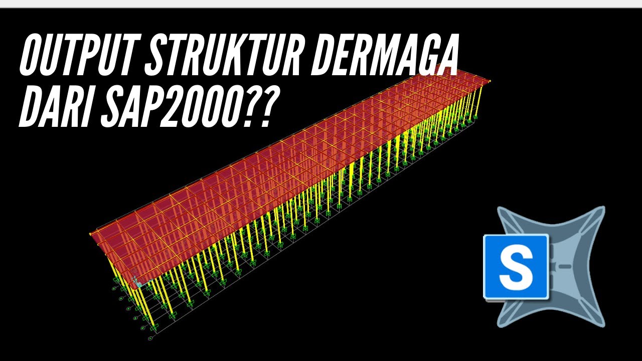 Output Struktur Dermaga yang Biasa Digunakan dalam Perhitungan - YouTube