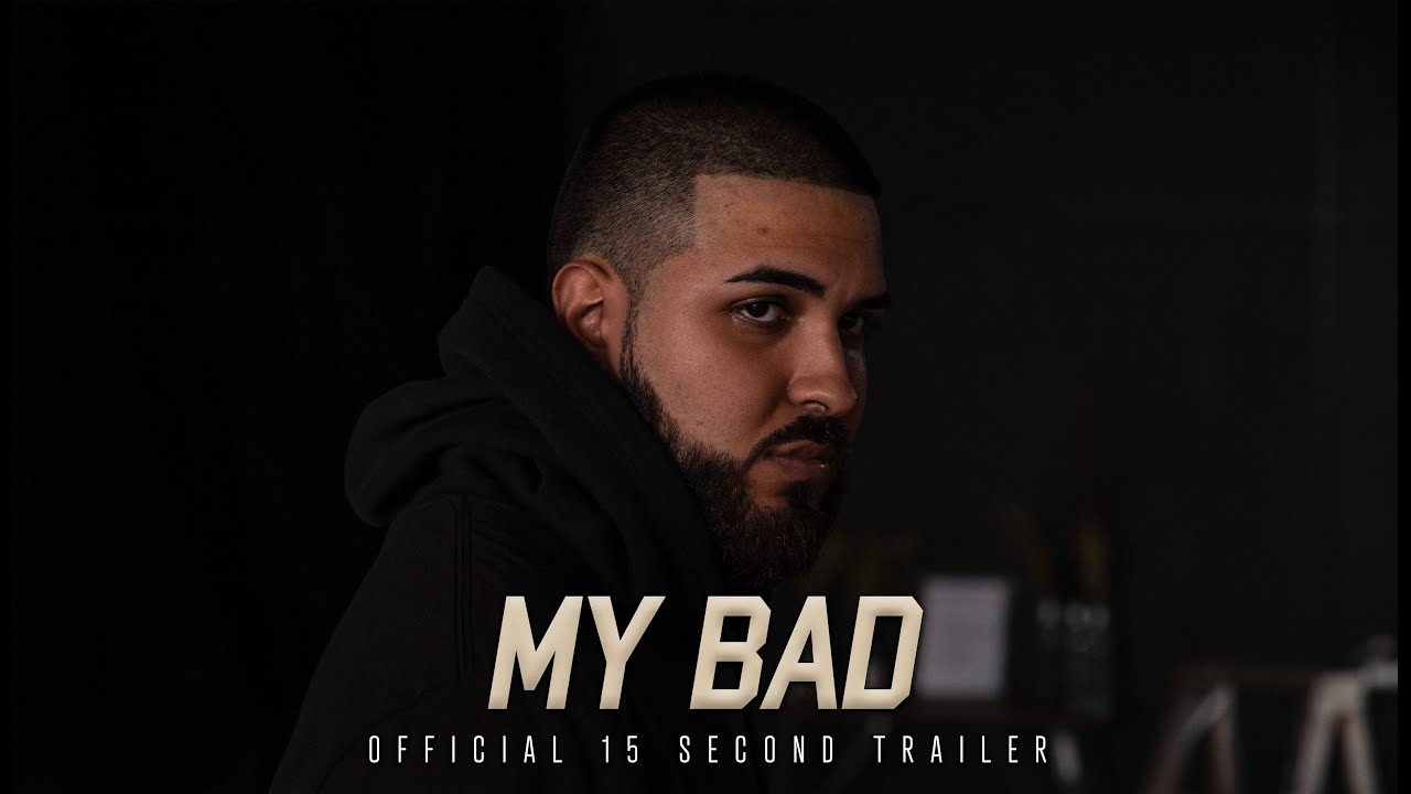 My Bad (2019) Official 15 Second Trailer - YouTube