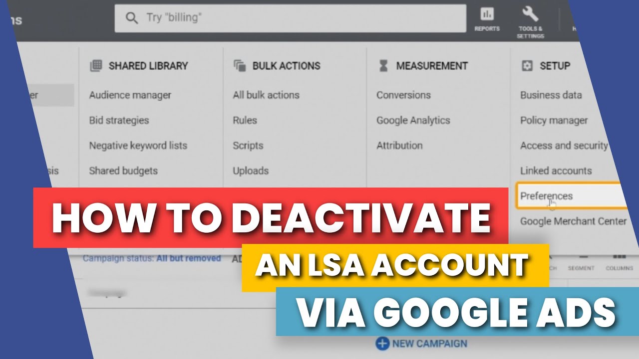 How to Deactivate an Account via Google Ads: Local Services Ads ...