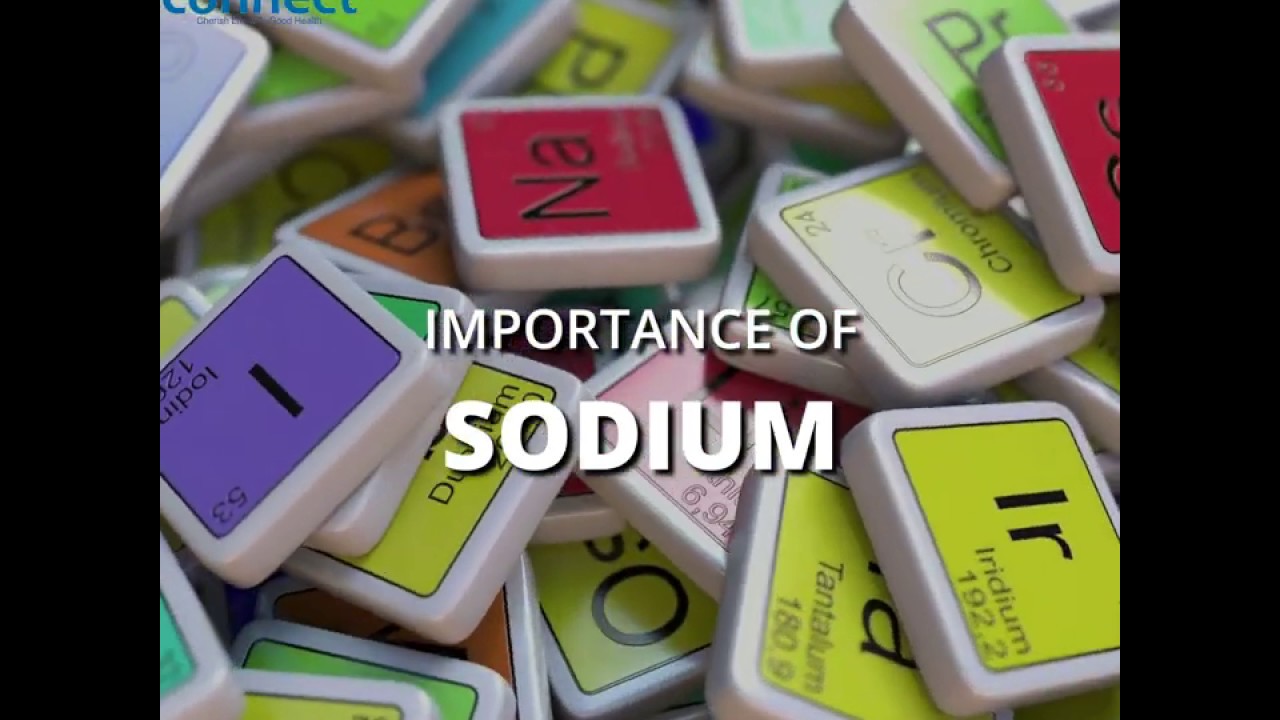 Importance of Sodium in our Body - YouTube