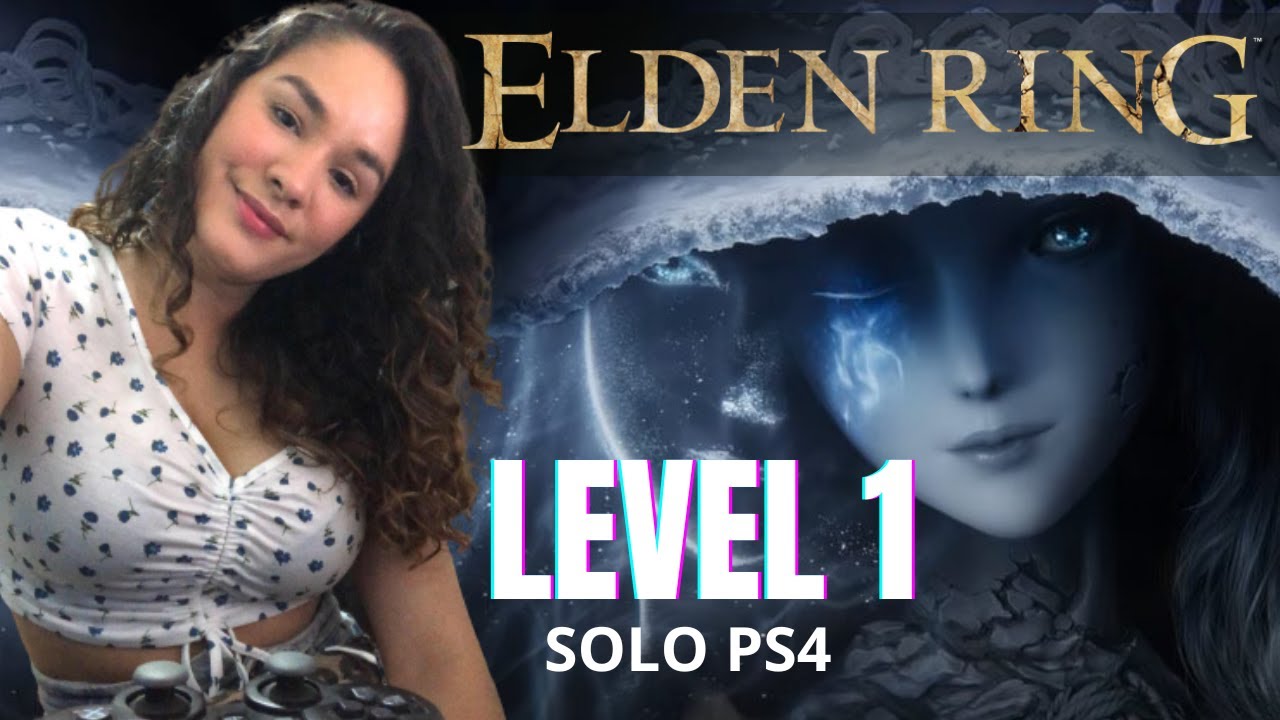 Elden Ring LEVEL 1 PS4 #4 - YouTube