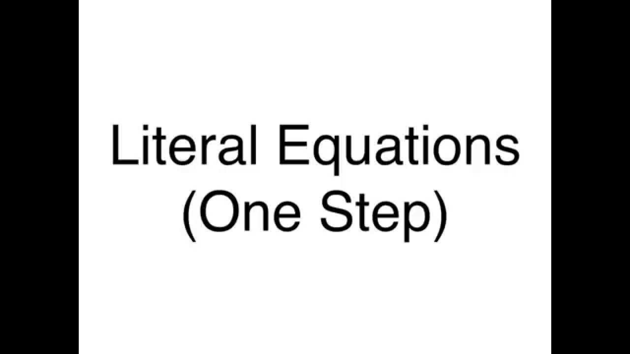 One-step Literal Equations In Brief - YouTube