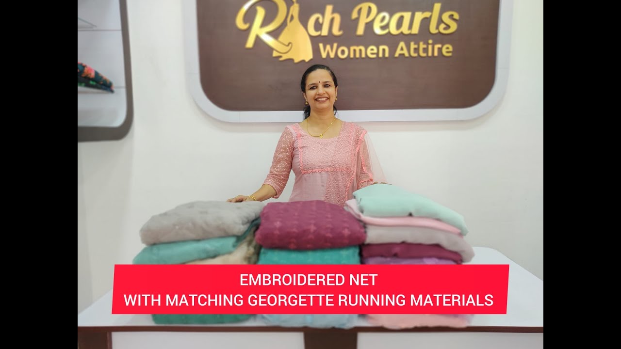 EMBROIDERED NET WITH MATCHING GEORGETTE RUNNING MATERIALS - YouTube