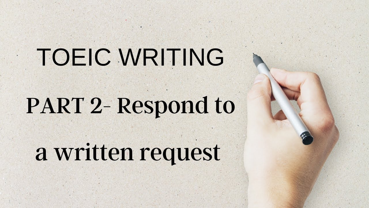 Hướng dẫn cách viết Email Tiếng Anh - Part 2 - TOEIC Writing - YouTube