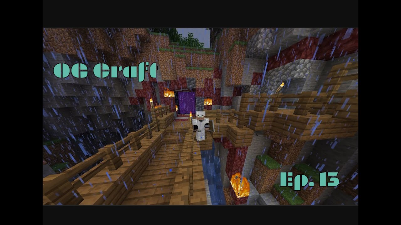 Delayed Trip to The Nether! OG Craft Ep 13 - YouTube