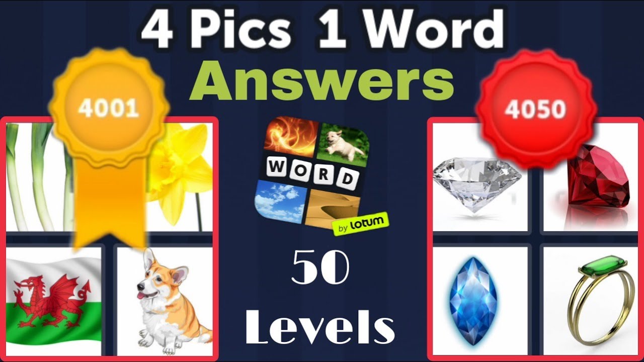 4 Pics 1 Word Levels 4001-4050 Answers - YouTube