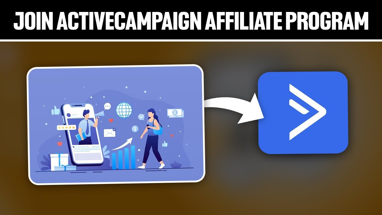How To Join ActiveCampaign Affiliate Program 2024! (Full Tutorial) - YouTube
