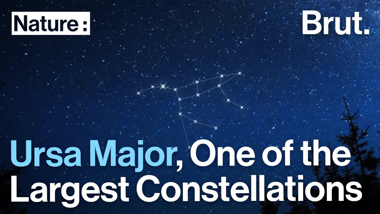 Ursa Major, One of the Largest Constellations in Our Sky - YouTube