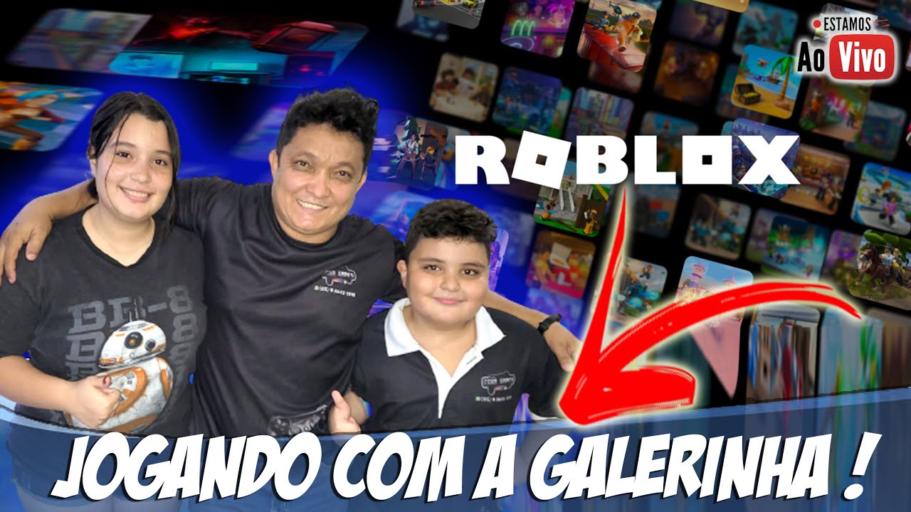 Jogando ROBLOX com a Galerinha - YouTube