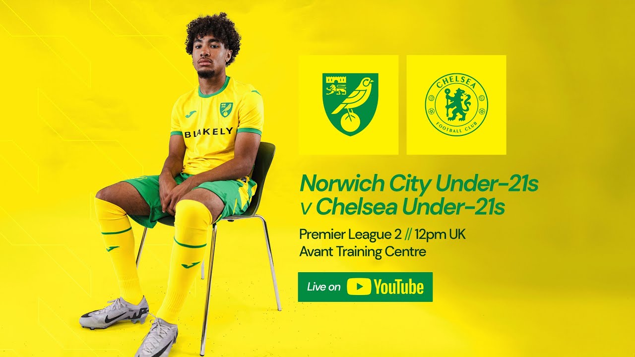 PREMIER LEAGUE 2 LIVE 📺 | Norwich City Under-21s v Chelsea Under-21s ...