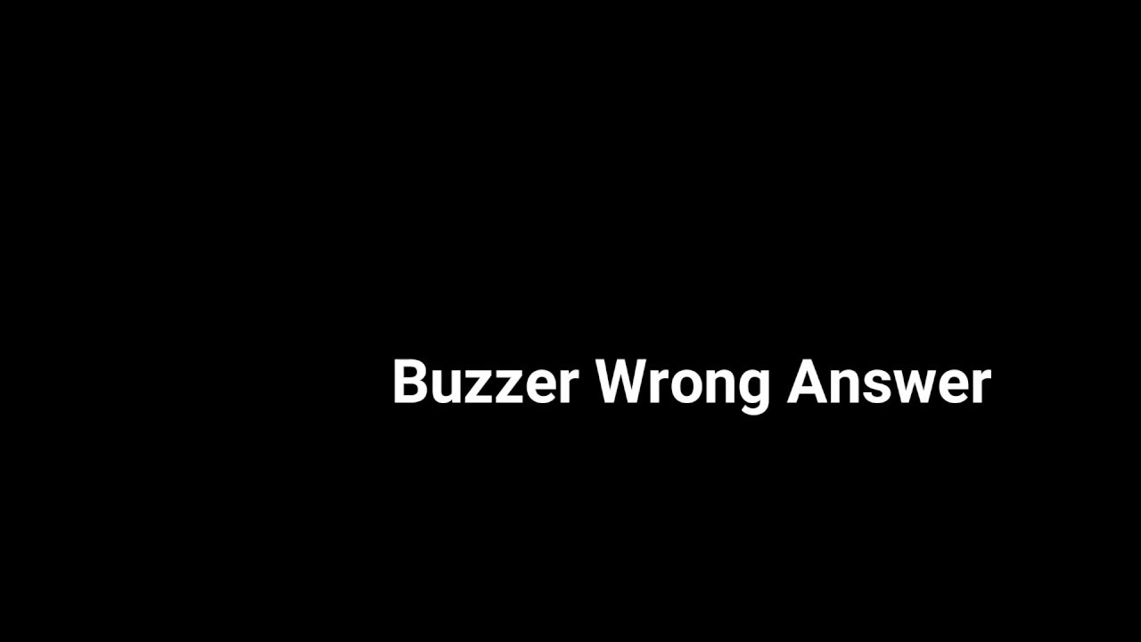 Buzzer Wrong Answer Sound Effect/ Youtuber Use - YouTube