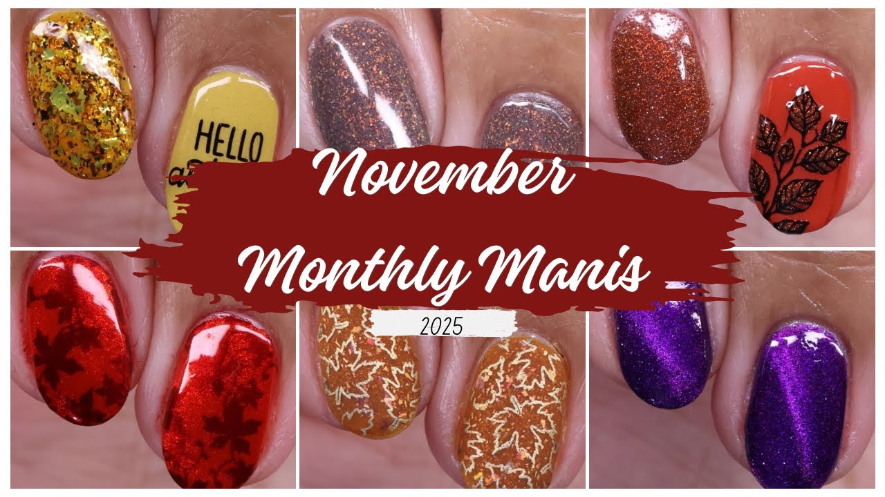 What I Wore || Monthly Manis November 2025 - YouTube