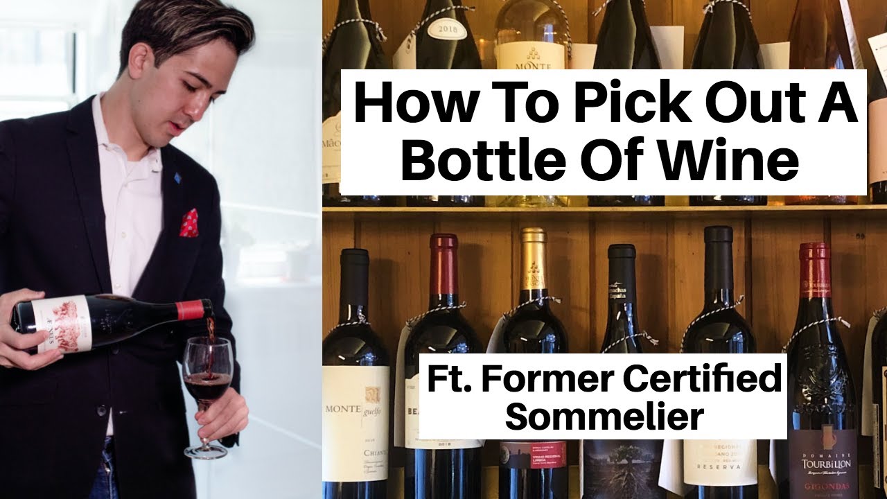 PICK OUT A BOTTLE OF WINE WITH "NO BS" FOR BEGINNERS (ft. Former ...