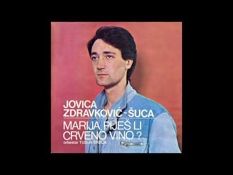 Jovica Zdravković Šuca - Nežna je kad se smeši - (Audio 1985)