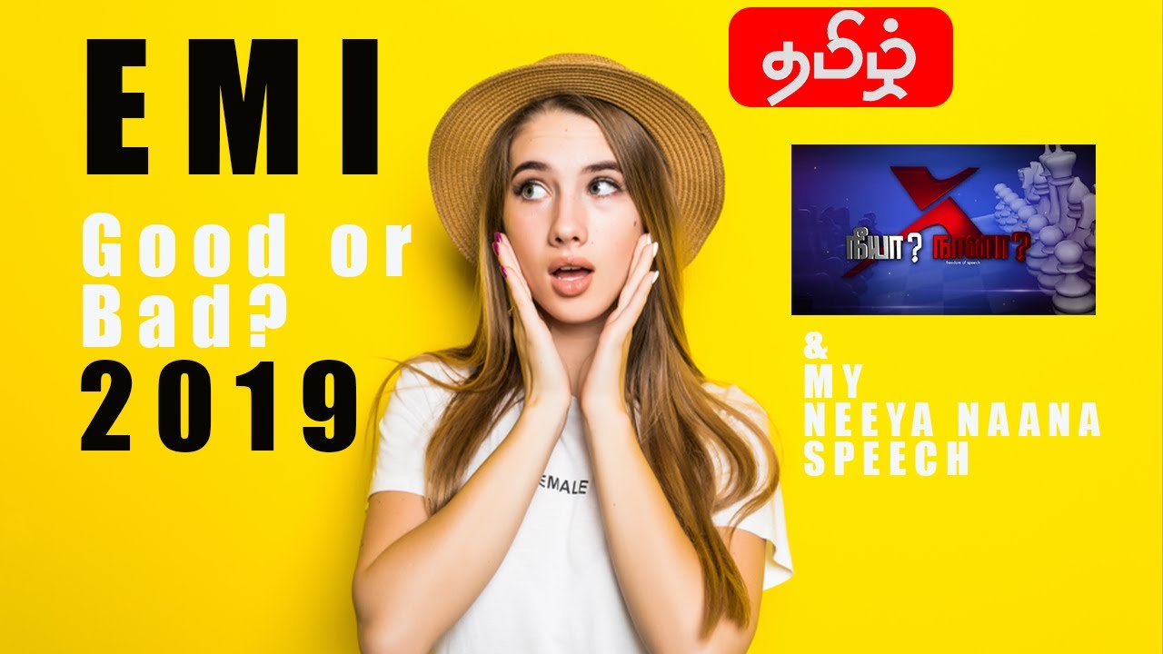 EMI is Good or Bad in Tamil/தமிழ் (2019) | EMI Details in Tamil - YouTube