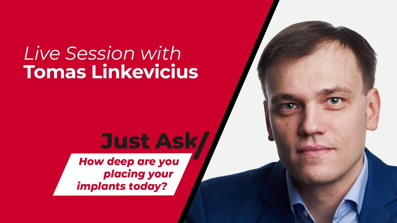 How deep are you placing your implants today? w/ Tomas Linkevicius | Just Ask - YouTube